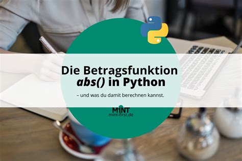 die betragsfunktion abs in python und was sie berechnet