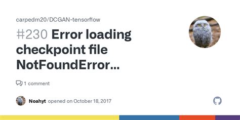 error loading checkpoint file notfounderror keydiscriminator · issue
