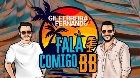 Fala Comigo Bb Youtube