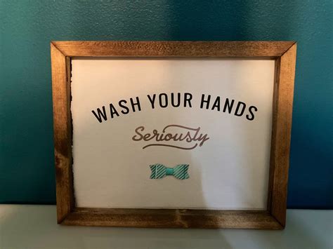 Wash Your Hands Seriously Sign With 3d Bow In Wooden Frame Etsy