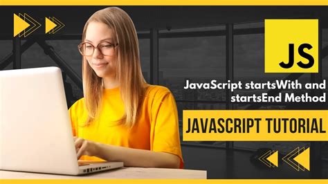 Javascript Startswith And Startsend Method Startswith And Startsend
