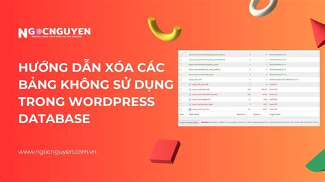 Xóa Các Bảng Không Sử Dụng Trong Wordpress Database