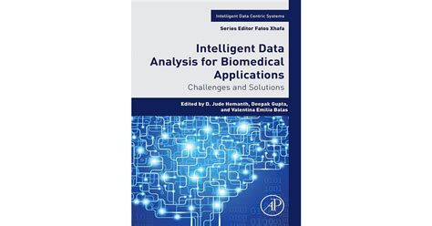 Intelligent Data Analysis For Biomedical Applications Book