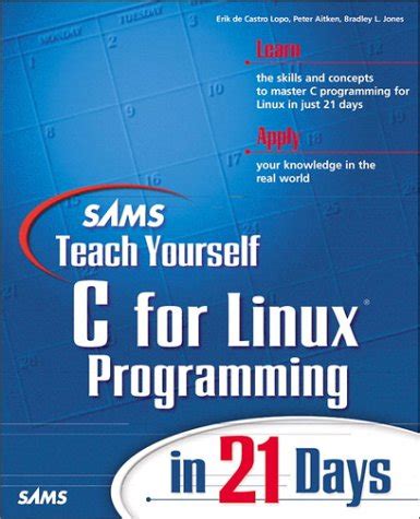 Amazon Sams Teach Yourself C For Linux Programming In Days De Castro