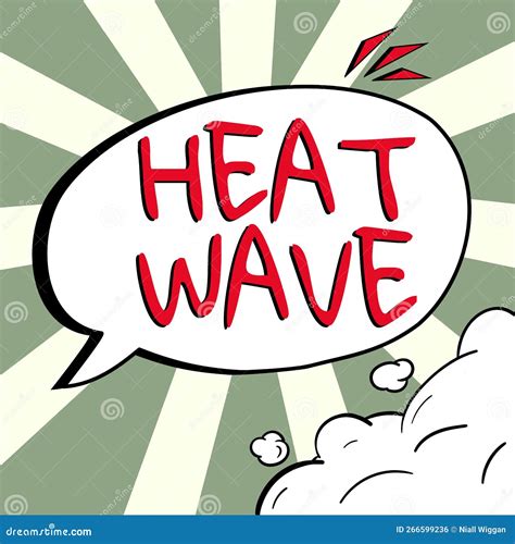Text Showing Inspiration Heat Wave Business Showcase A Prolonged