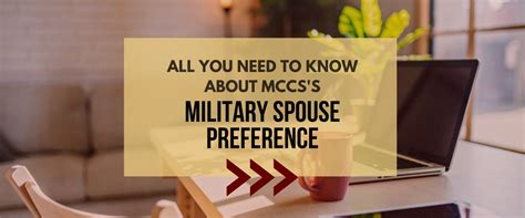 All You Need To Know About Mccss Military Spouse Preference