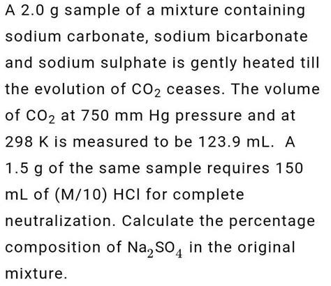 Answered A 2 0 G Sample Of A Mixture Containing Sodium Carbonate Kunduz