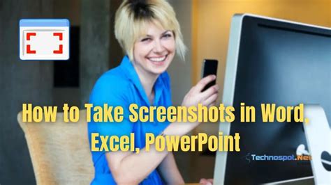 How To Take Screenshots In Word Excel PowerPoint