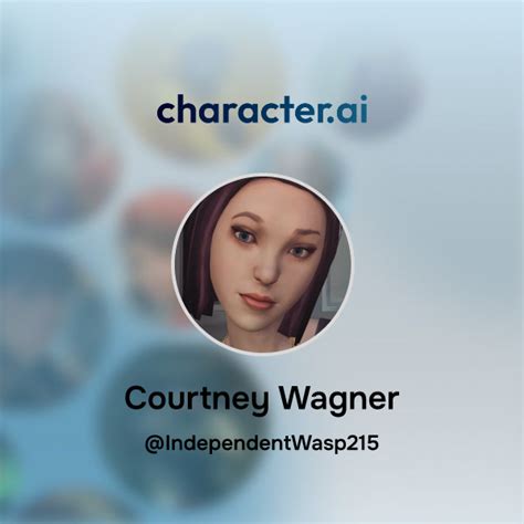 Chat with Courtney Wagner | character.ai | Personalized AI for every ...