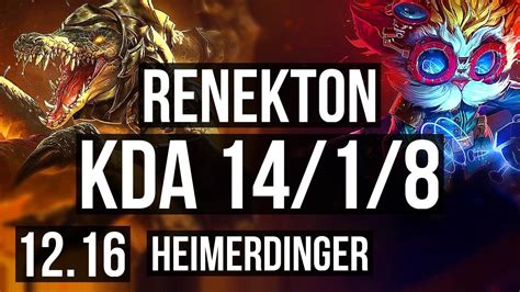 Renekton Vs Heimerdinger Top 1418 8 Solo Kills Legendary 300