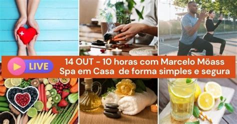 Workshop Spa em Casa como cuidar do corpo mente e emoções de forma