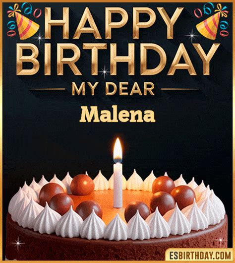 Happy Birthday Malena  🎂 Animated Images Wishes And Music 【27 S】