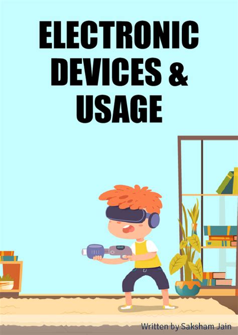 Electronic Devices And Usage By Saksham Jain Isbn 9789394848xxx