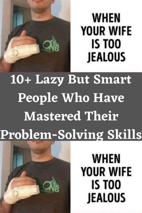 Lazy But Smart People Who Have Mastered Their Problem Solving Skills