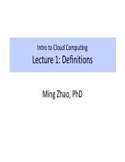 lecture 1.pdf - Intro to Cloud Computing Lecture 1: Definitions Ming ...