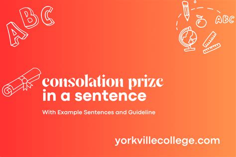 How To Use Consolation Prize In A Sentence Easy Examples