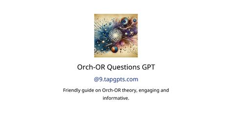 Orch Or Questions Gpt Gpts Features And Functions Examples And Prompts