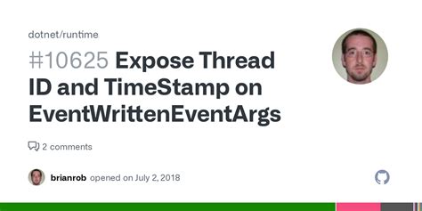 Expose Thread Id And Timestamp On Eventwritteneventargs · Issue 10625