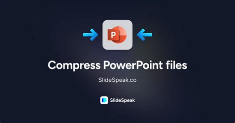 Powerpoint Komprimieren Online Und Kostenlos Slidespeak
