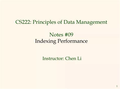 Ppt Cs222 Principles Of Data Management Notes 09 Indexing