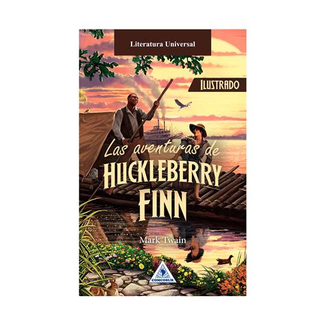 Las Aventuras De Huckleberry Finn