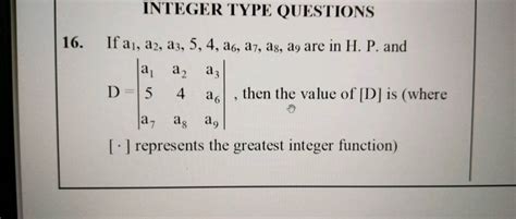 Integer Type Questions If Mathrm A 1 Mathrm A 2 Mathrm A 3 5