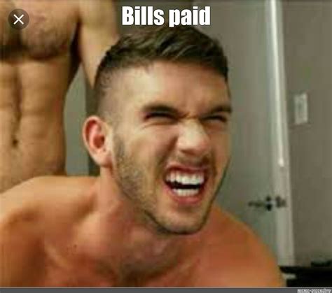 Meme Bills Paid All Templates Meme