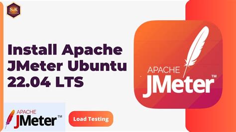 how to install apache jmeter on ubuntu 20 04 or 22 04 lts youtube