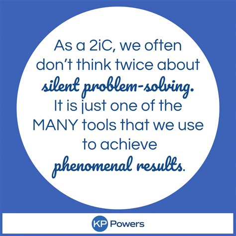 Are You A Silent Problem Solver Kp Powers