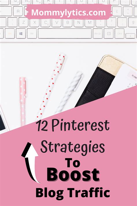 12 Pinterest Strategies To Boost Blog Traffic Boost Blog Traffic