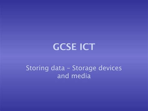04b Storing Data Storage Devices Ppt