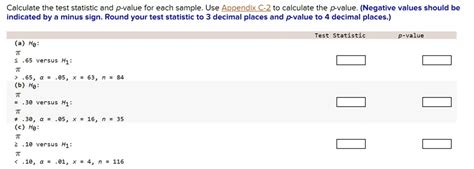 Calculate The Test Statistic And P Value For Each Sample Use Appendix