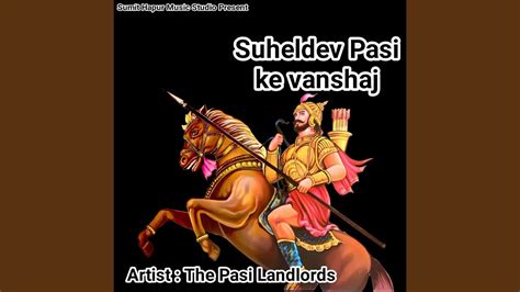 Suheldev Pasi Ke Vanshaj Youtube