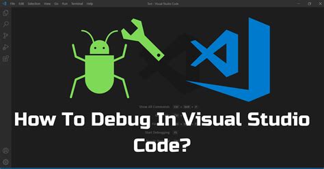 How To Debug In Visual Studio Code Coding Campus How To Debug In Visual Studio Code Coding Campus