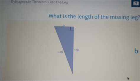 Solved Pythagorean Theorem Find The Leg 2 What Is The Leng Geometry