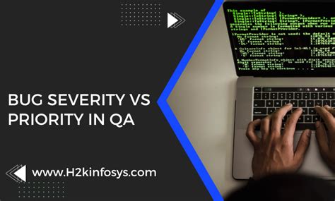 Bug Severity Vs Priority In Qa