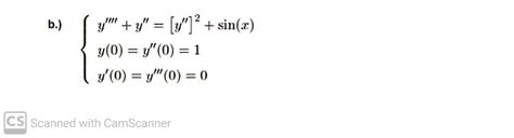 Solved Question 3 Write The Following Higher Order Odes As