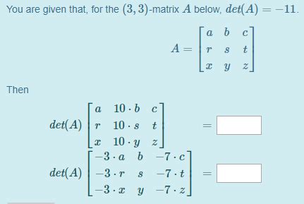Solved You Are Given That For The Matrix A Below Chegg Com
