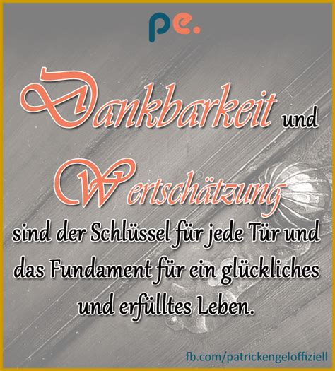Dankbarkeit Und Wertschatzung Sind Der Schlussel Fur Jede Tur Das