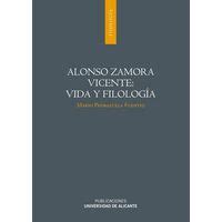 Alonso Zamora Vicente Vida Y Filología con Ofertas en Carrefour