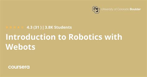 Introduction To Robotics With Webots Specialization 3 Courses Cu