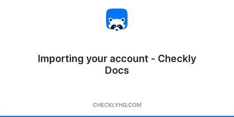 Importing Your Account Checkly Docs