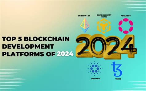 Top 5 Blockchain Development Platforms Of 2024 Nasscom The Official Community Of Indian It