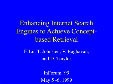 Ppt Enhancing Internet Search Engines To Achieve Concept Based Retrieval Powerpoint