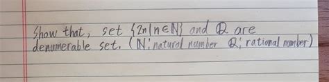 Solved Show That Set {anne N And Denumerable Set Ni