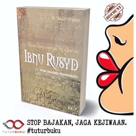 Jual Teori Interpretasi Al Quran Ibnu Rusyd Dr Askin Wijaya Di Seller