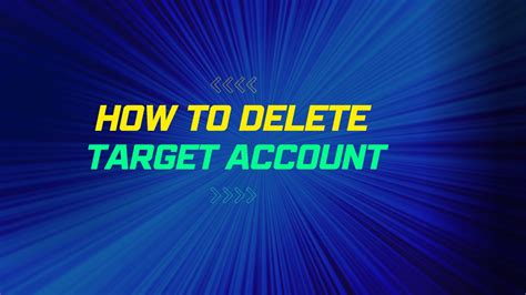 How To Delete Target Account Its Simple And Easy
