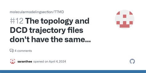 The Topology And DCD Trajectory Files Don T Have The Same Number Of