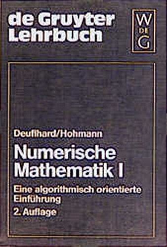 『numerische Mathematik 1 Eine Algorithmisch Orientierte 読書メーター