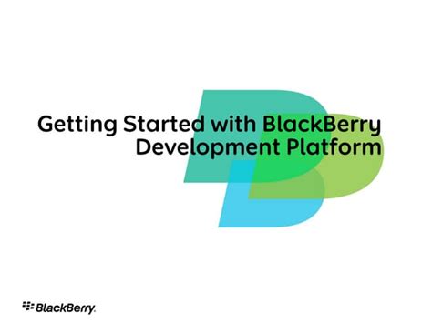 blackberry developer overview ppt